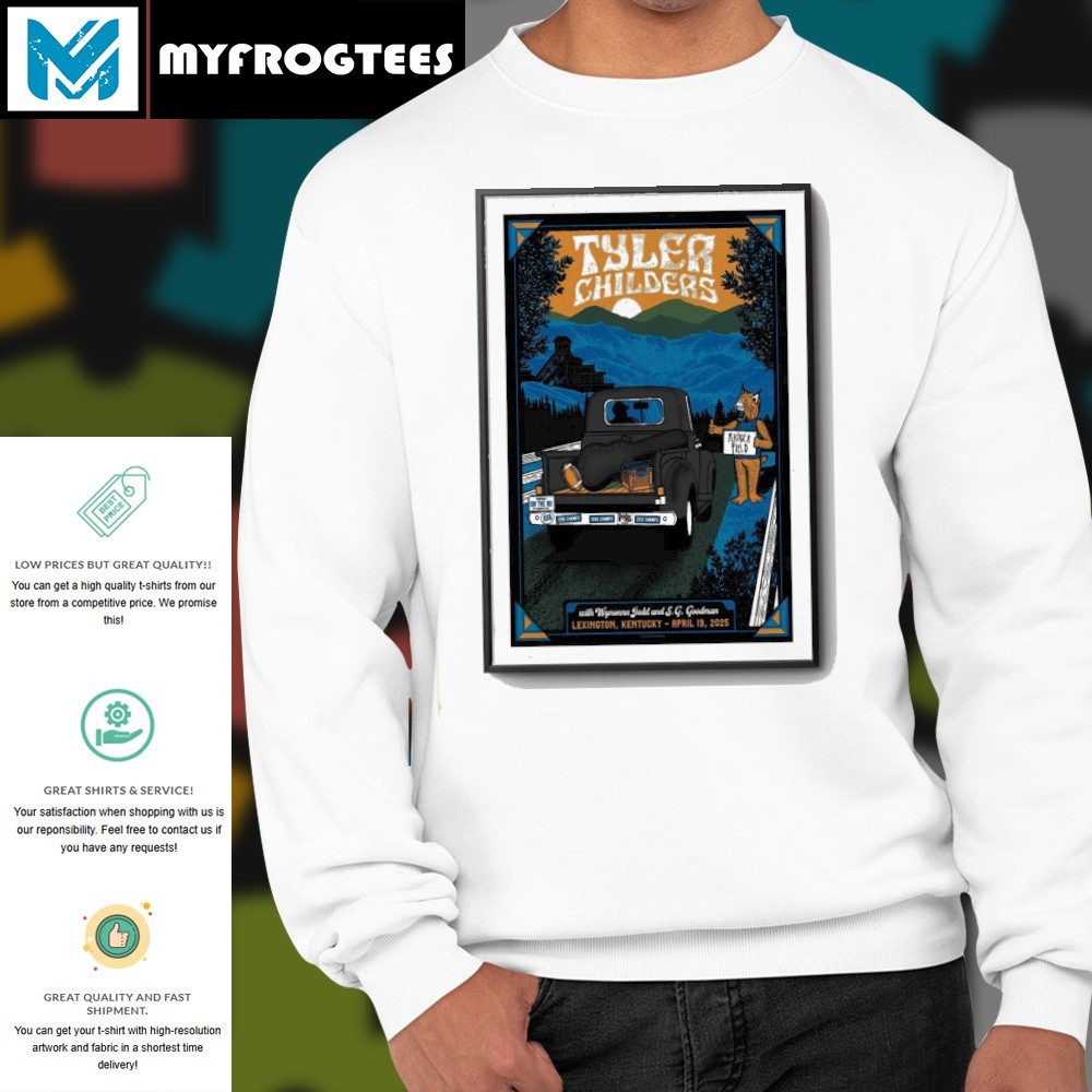 Tyler Childers 04 19 2025 Lexington, KY Concert Poster shirt, hoodie ...