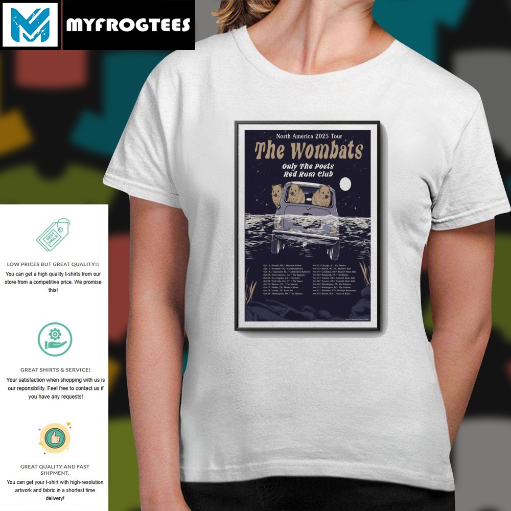 Original 2025 North America Tour The Wombats Poster shirt, hoodie ...